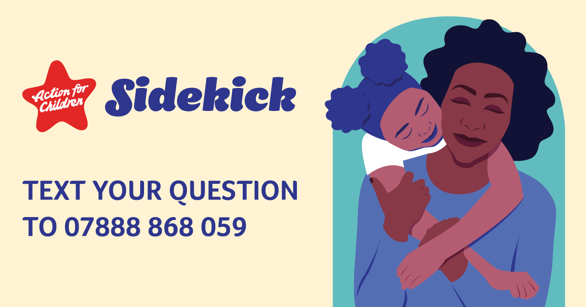 Sidekick from Action for Children | Text us your question
